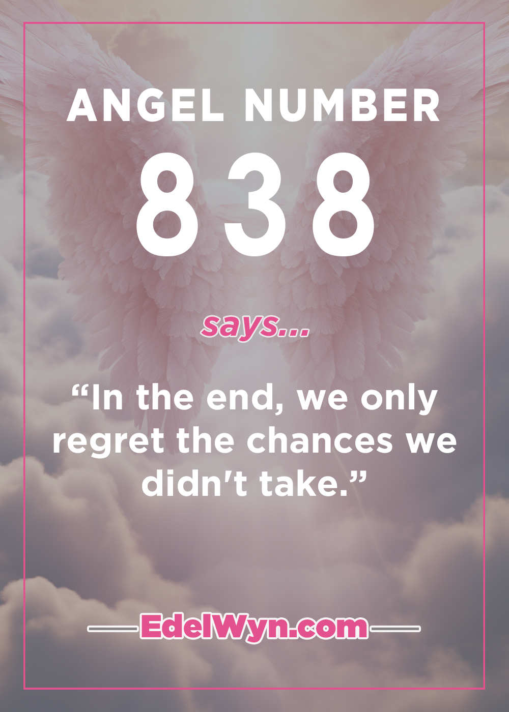 838 Angel Number Is A Unique Power Number. This Is Why…