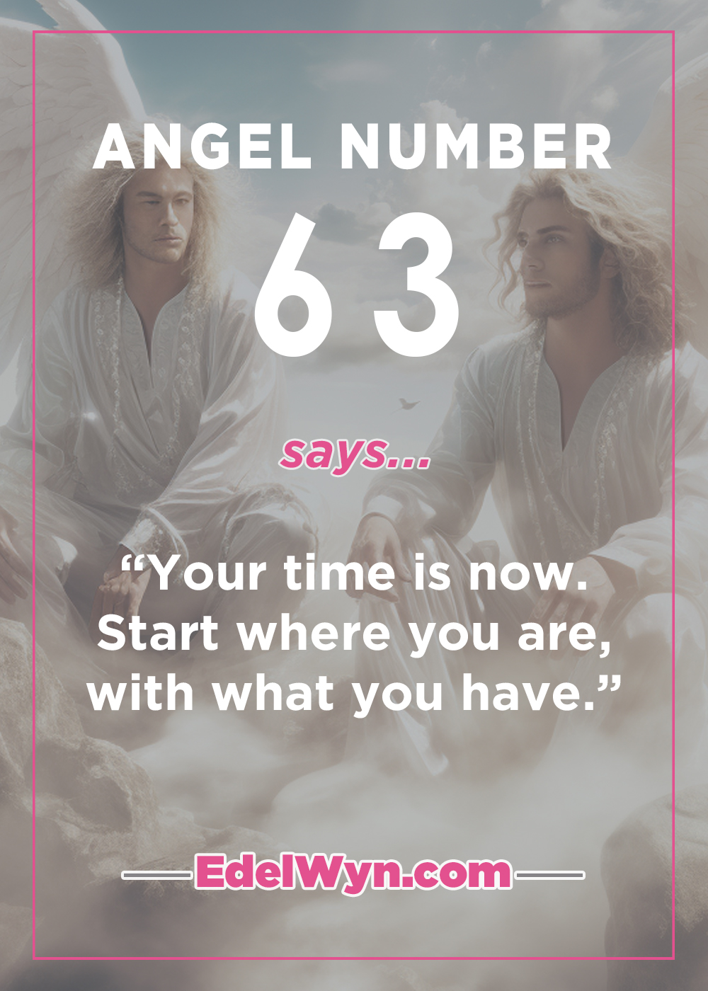 63 Angel Number - It's Meaning Surprises Most People. Here's Why…